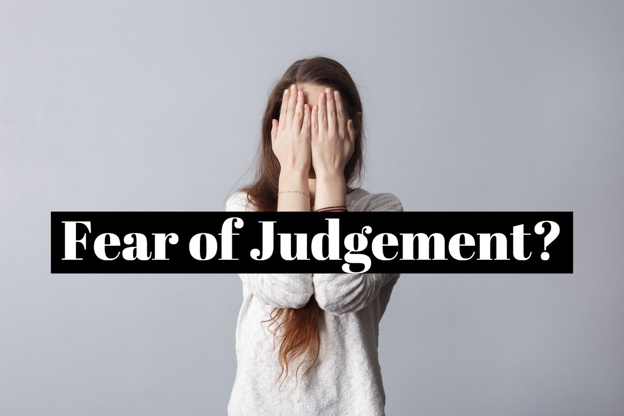 How to overcome the fear of judgment from others (blemmophobia)