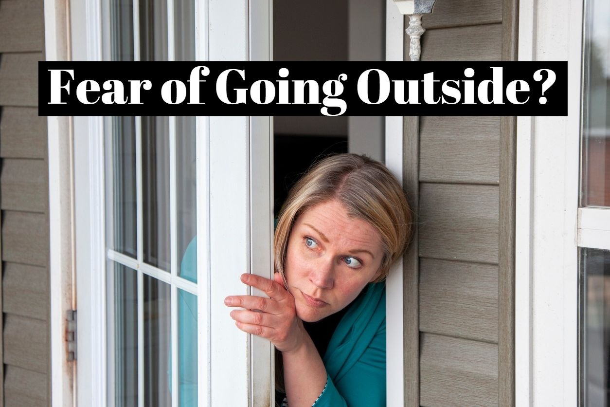 How to cure the shame and the fear of going outside